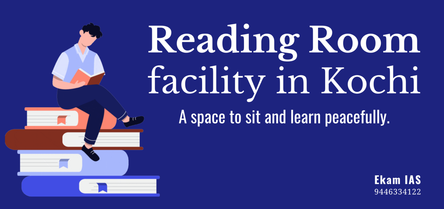 Reading room in Ernakulam - Ekam IAS